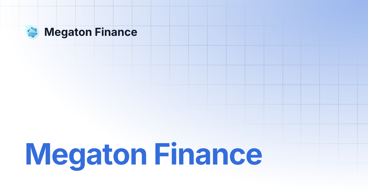Megaton Finance | Megaton Finance